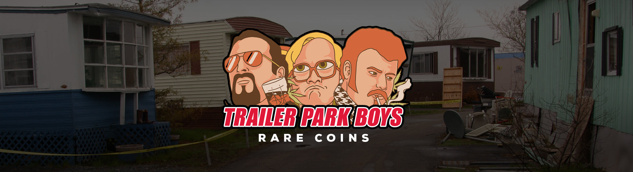 Trailer Park Boys Rare Coins – The Chivery