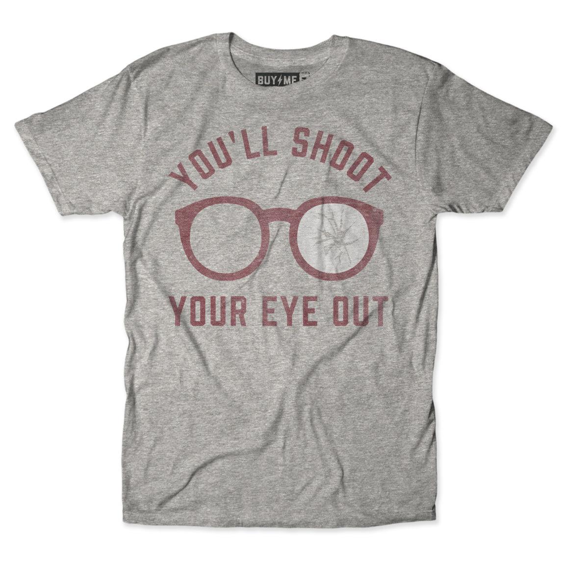 Shoot Your Eye Out Tee – The Chivery