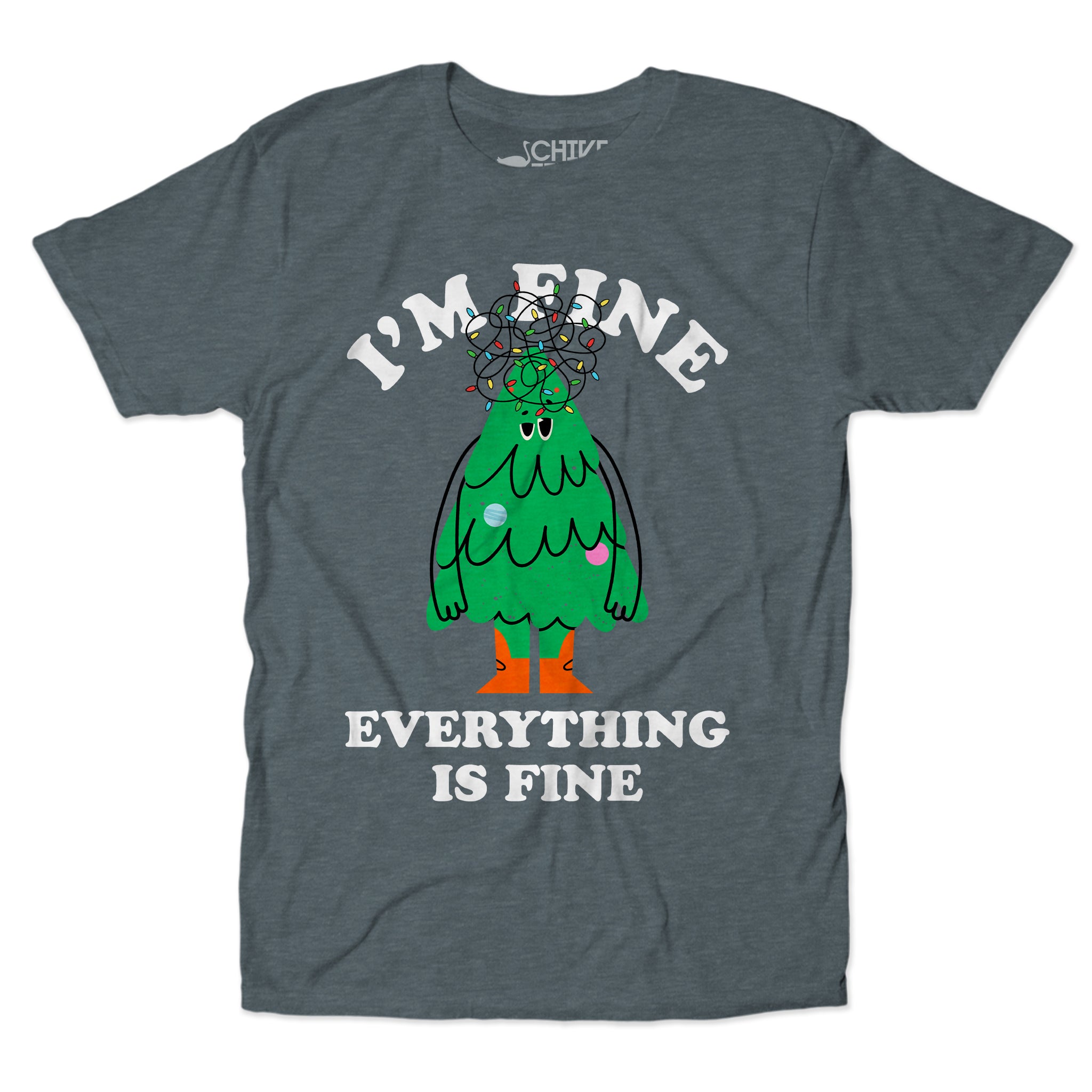 Everything Is Fine Unisex Tee – The Chivery