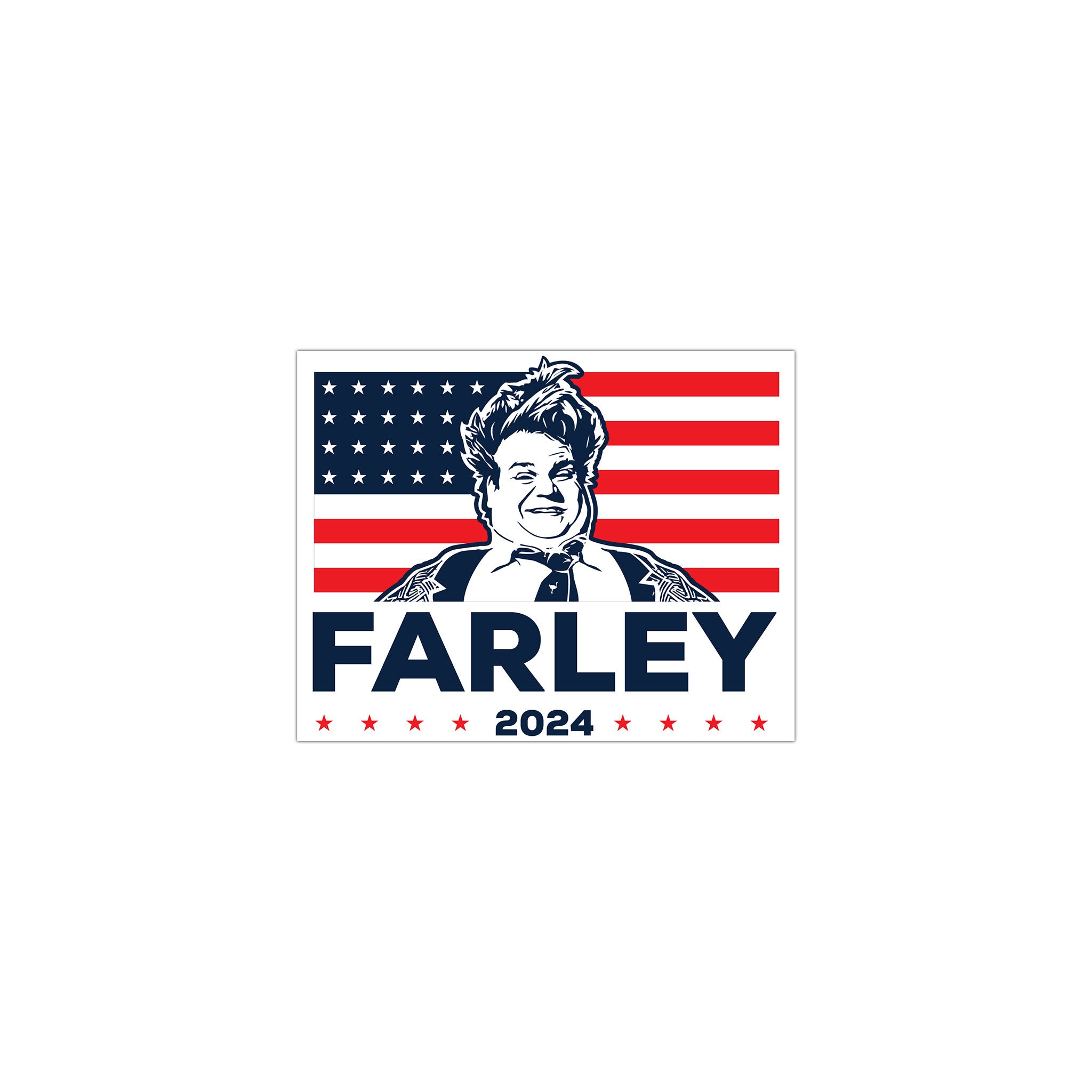 Farley For President Sticker – The Chivery