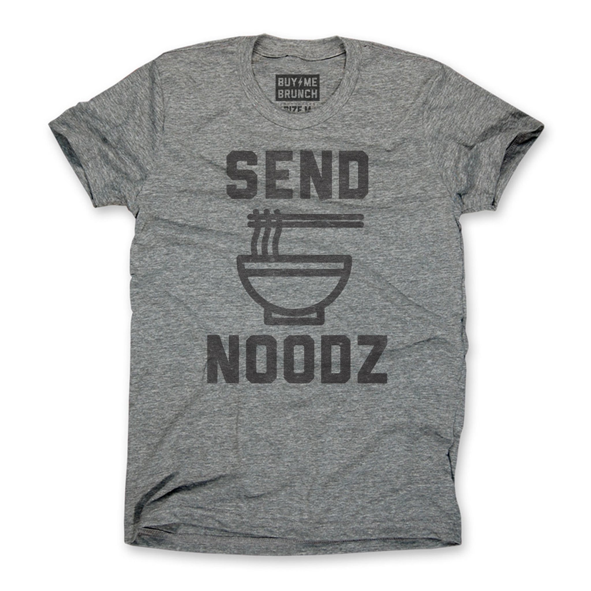 Send Noods Shirt | Funny Send Noods Meme Tee – The Chivery
